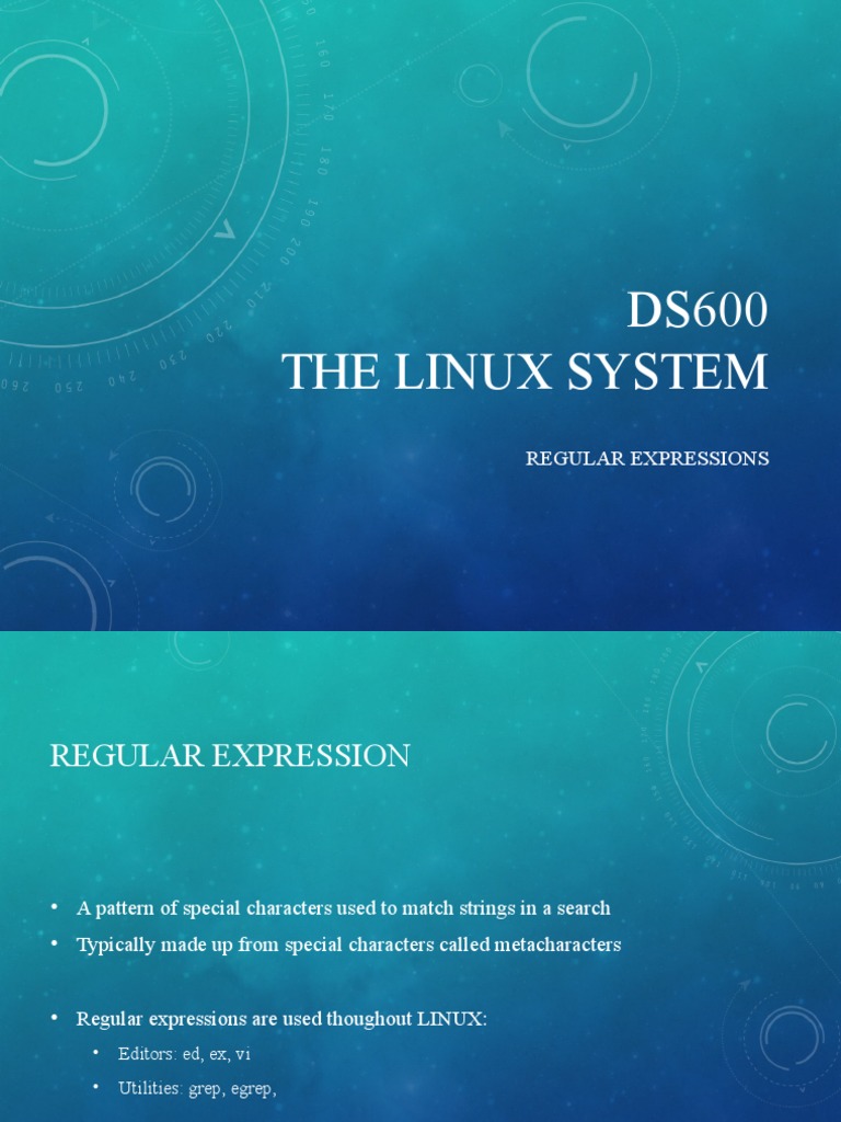 DS600 The Linux System: Regular Expressions | PDF | Regular Expression | Software