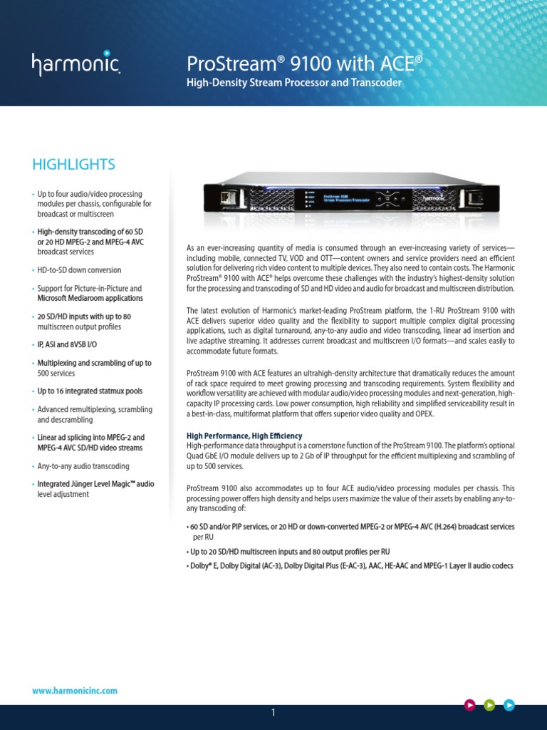 Harmonic ProStream9100 - ACE - Datasheet | PDF | High Definition Television | Streaming Media