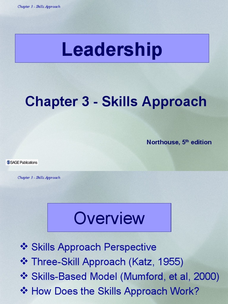 Leadership: Chapter 3 - Skills Approach | PDF | Leadership | Competence ...