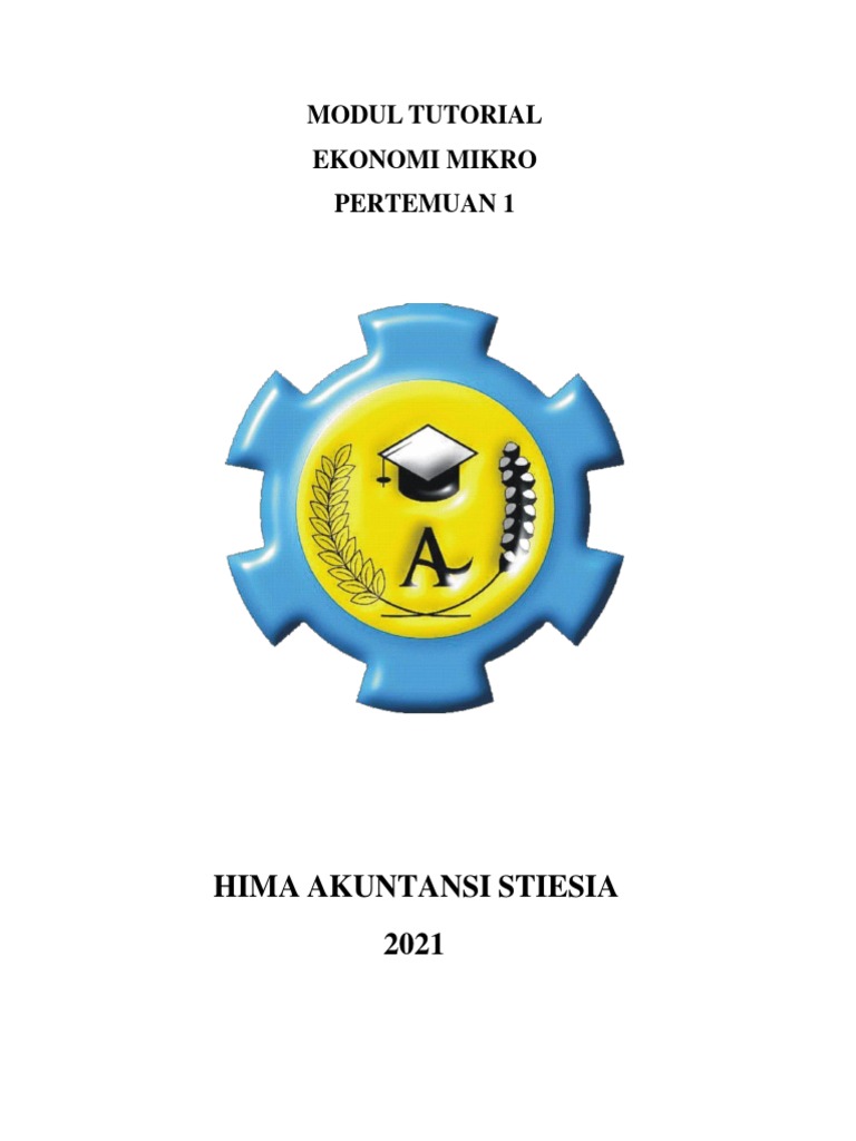 Modul Tutorial UTS Ekonomi Mikro Pertemuan 1 | PDF