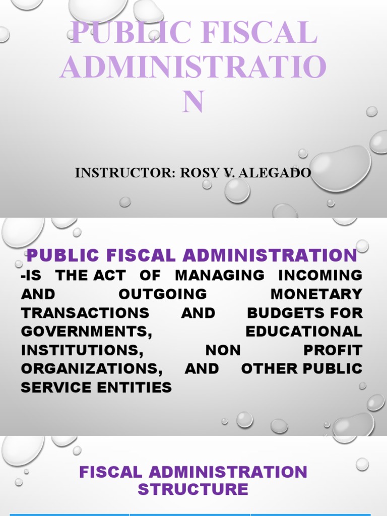 Philippine Public Fiscal Administration | PDF | Fiscal Policy | Budget