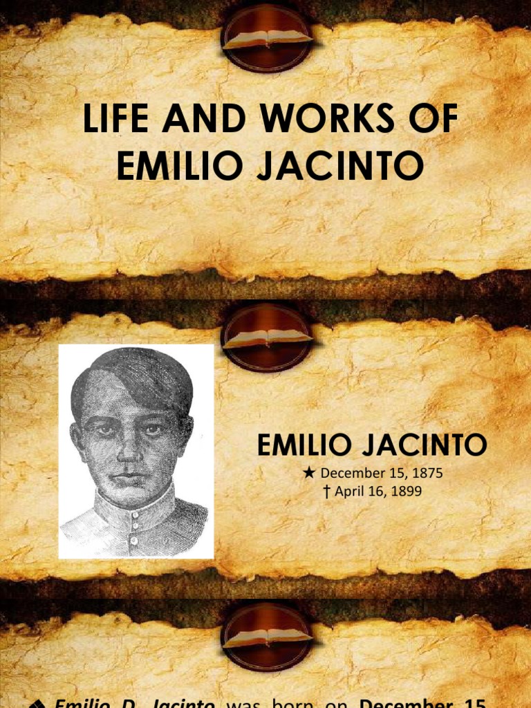 Life and Works of Emilio D. Jacinto - PPTM | PDF | Wars Of Independence ...