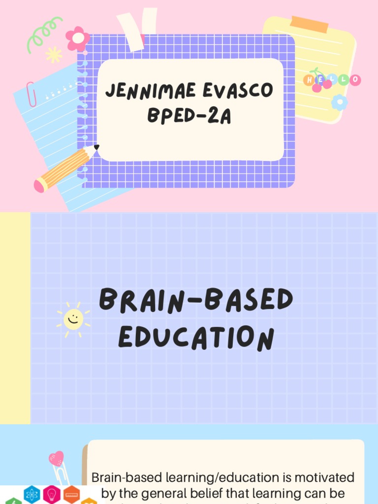 Brain Based Education Evascoppt | PDF | Learning | Teachers