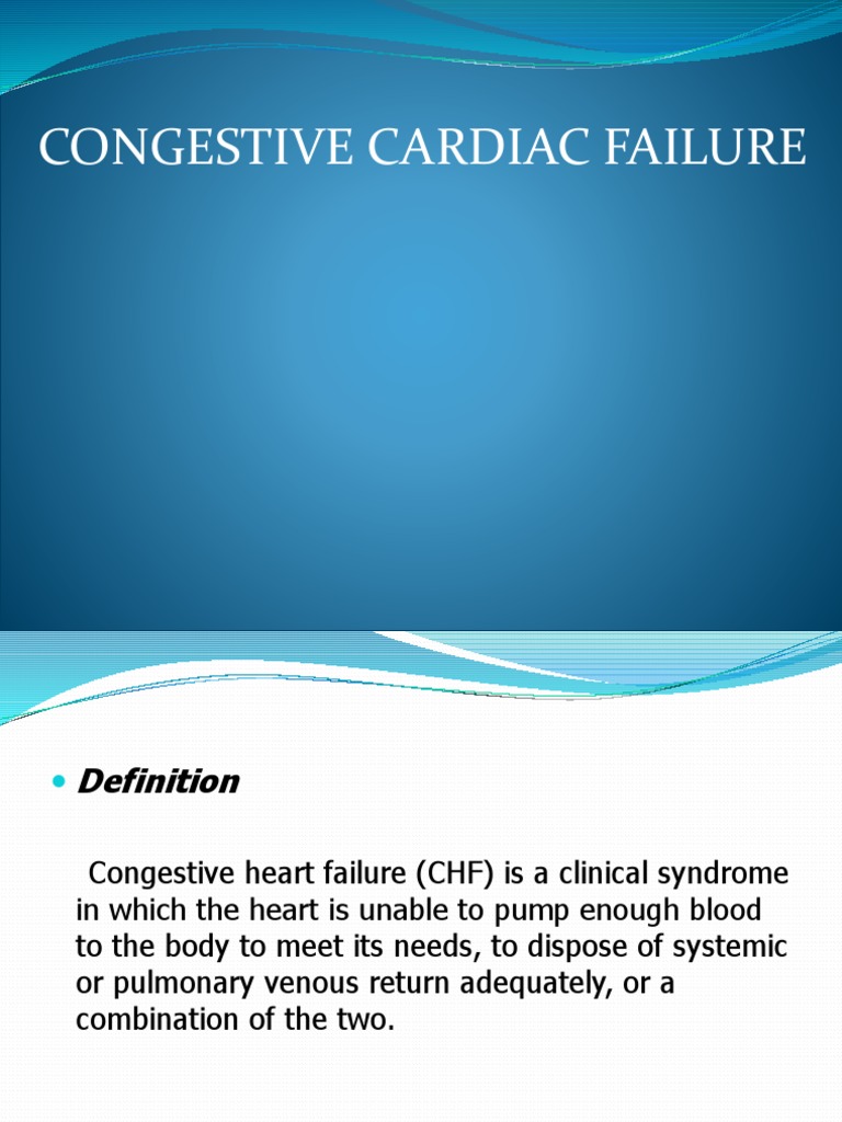 Comprehensive Overview of Congestive Cardiac Failure: Definitions ...