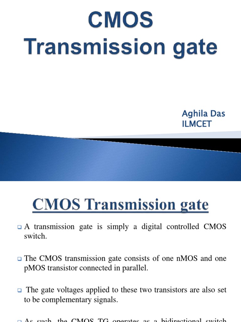 Vlsi10 Cmos Transmission Gate | PDF | Cmos | Logic Gate