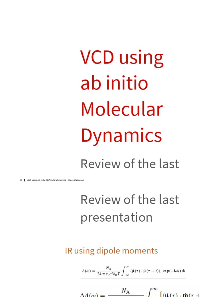 VCD Using Ab-Initio Molecular Dynamics | PDF | Molecular Dynamics | Ab Initio Quantum Chemistry ...