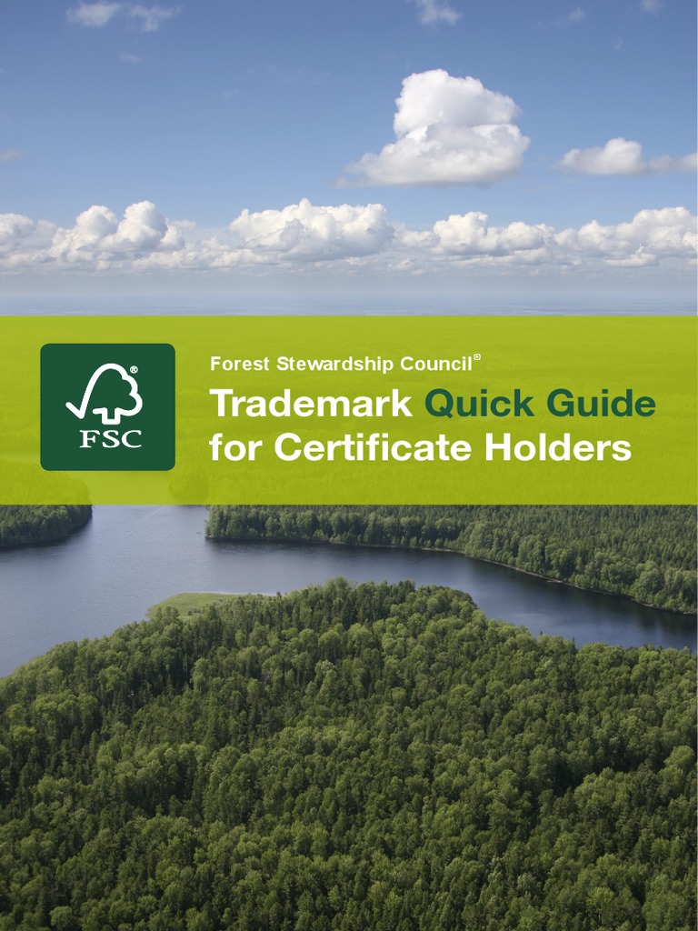 FSC Trademark Quick Guide For Certificate Holders | PDF | Forest ...