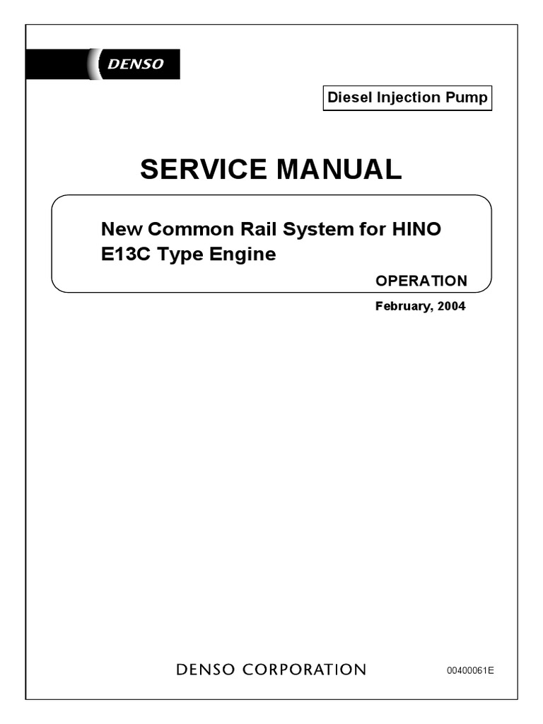 Service Manual: New Common Rail System For HINO E13C Type Engine | PDF