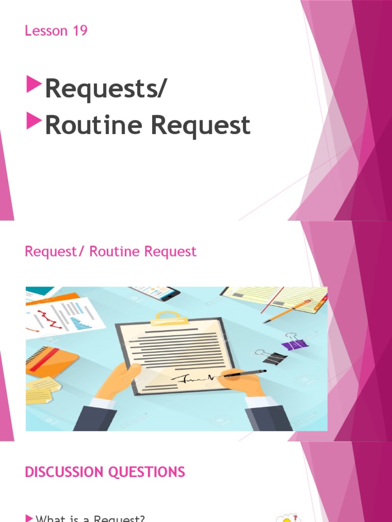 Lesson 19: Requests/ Routine Request | PDF | Job Interview | Cognition