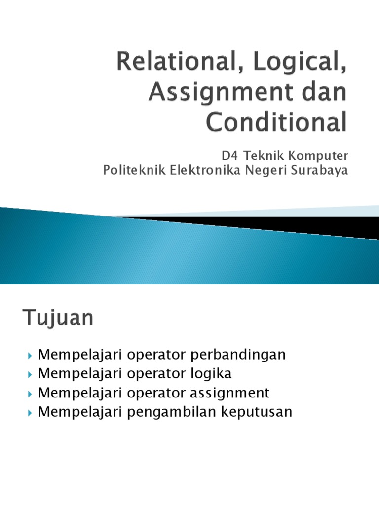 Pertemuan 4 Relational, Logical, Assignment Dan Conditional | PDF