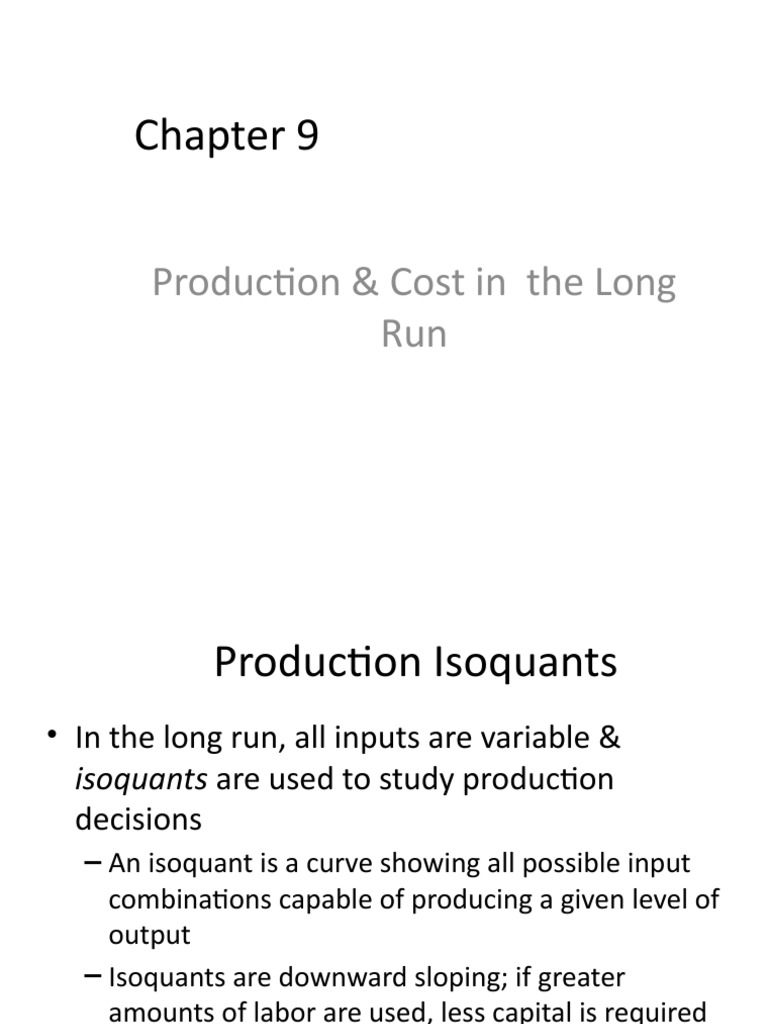 Production and Cost in The Long Run | PDF | Secondary Sector Of The ...
