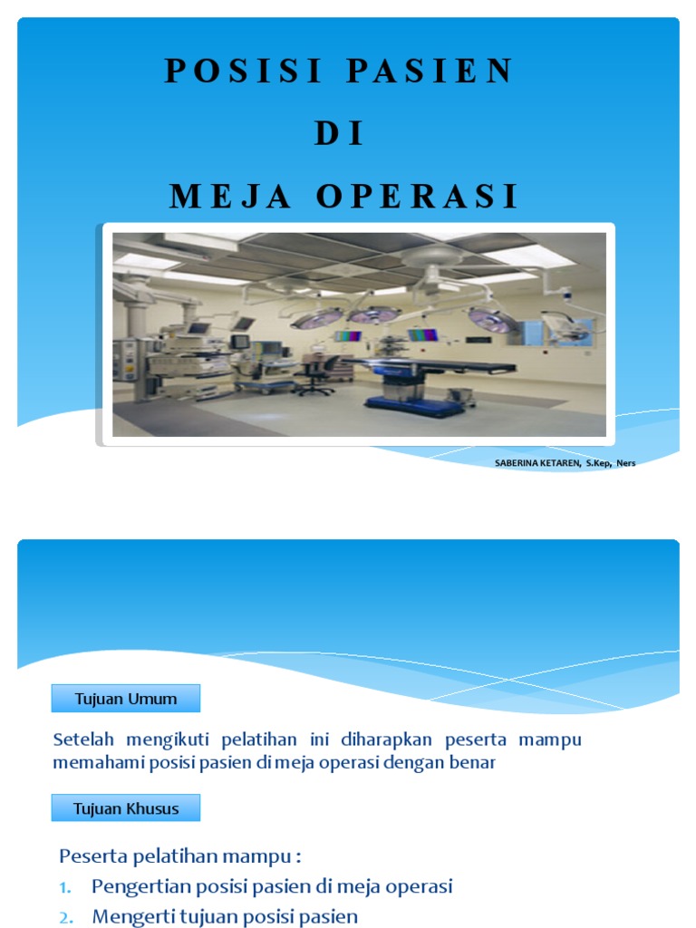 Posisi Pasien Di Meja Operasi | PDF | Kesehatan Holistik