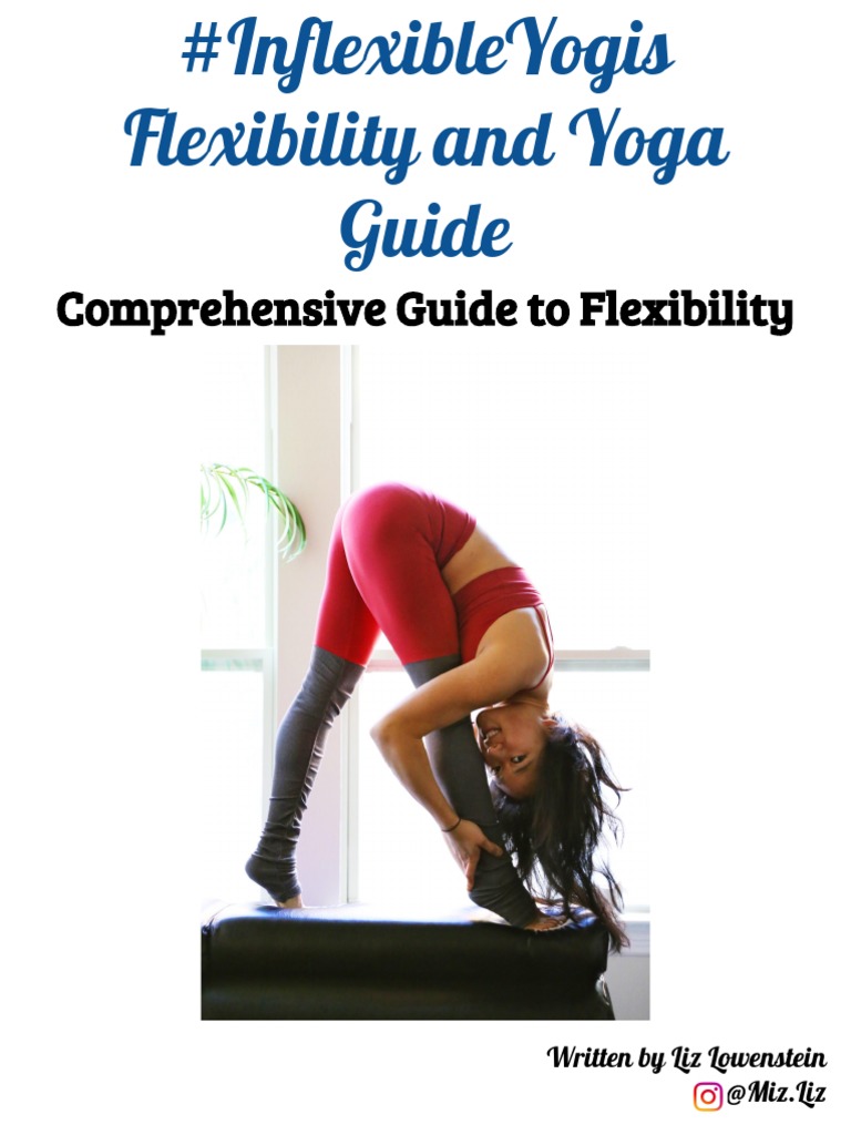 InflexibleYogis Flexibility Guide | PDF | Flexibility (Anatomy ...