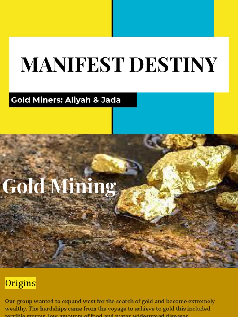 Manifest Destiny Project Aliyah Baker Jada Sloan | PDF