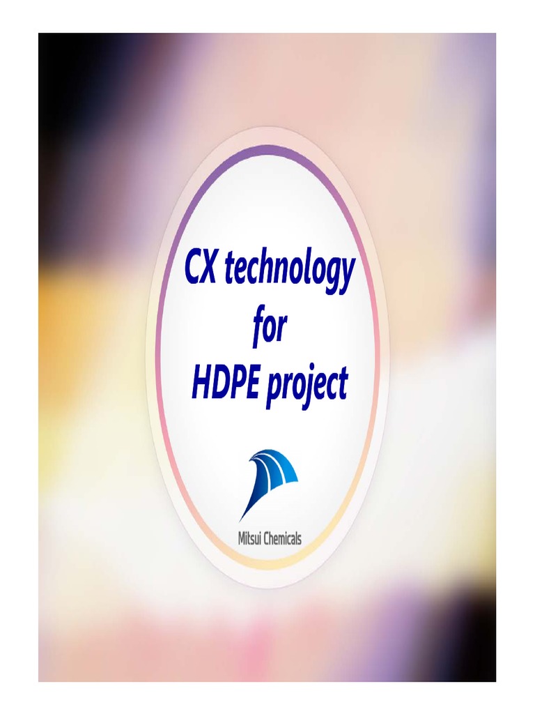 CX Technology For HDPE Project CX Technology For HDPE Project | PDF ...