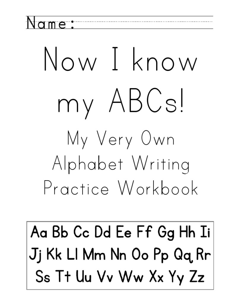 Now I Know My Abcs!: My Very Own Alphabet Writing Practice Workbook ...
