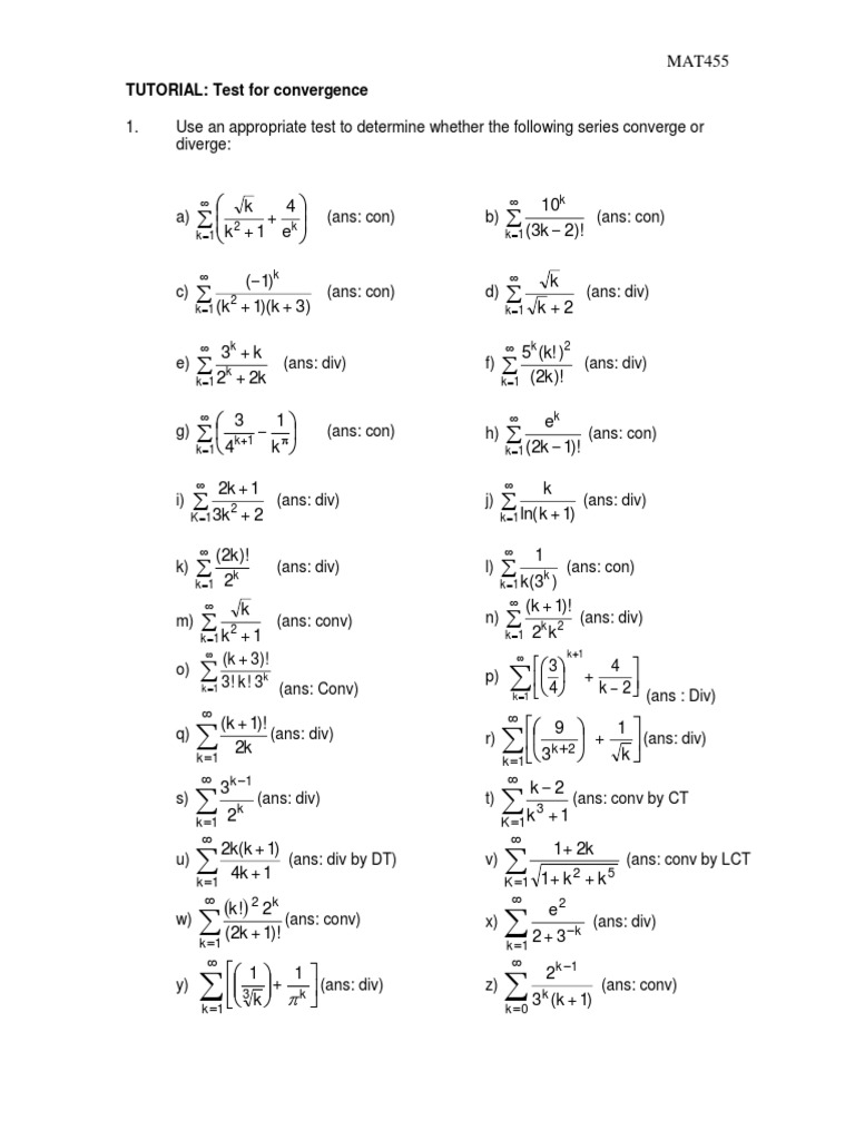 TUTORIAL: Test For Convergence: 1 K 1 K 2 K 1 K 3 | PDF | Series ...