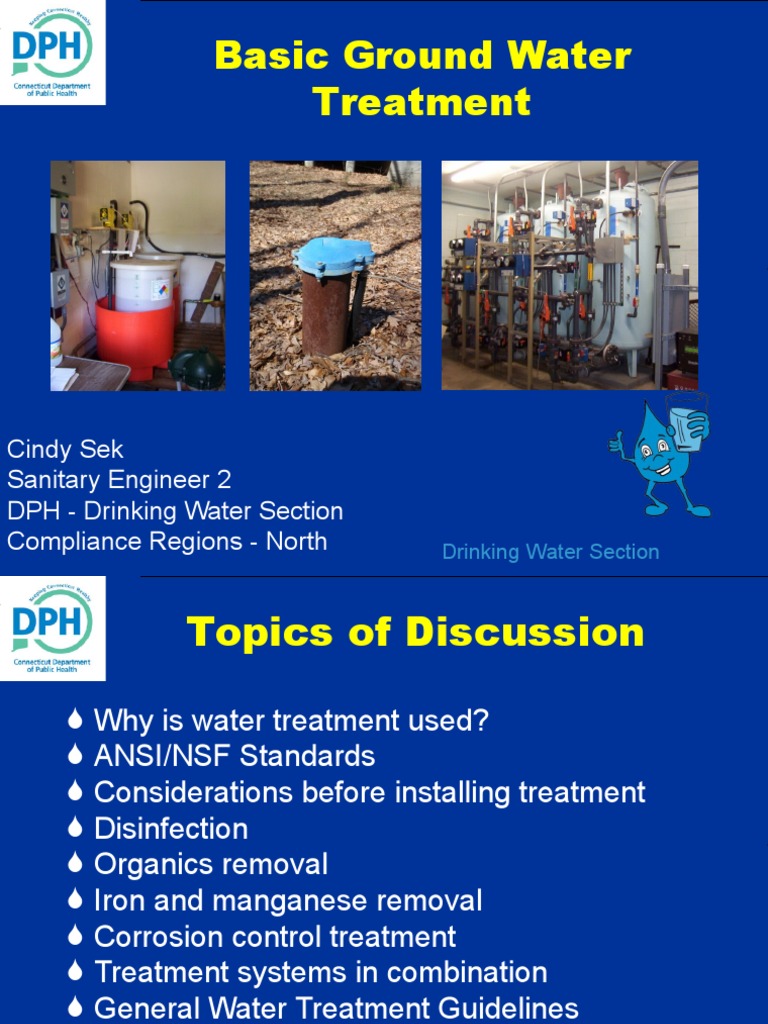 Basic Ground Water Treatment: Cindy Sek Sanitary Engineer 2 DPH ...