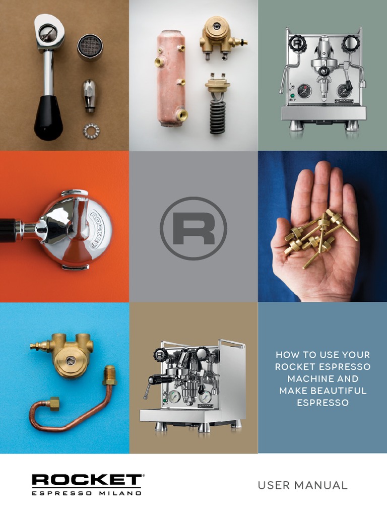 User Manual: How To Use Your Rocket Espresso Machine and Make Beautiful ...