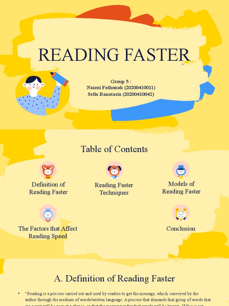 Group 5 - Reading Faster - Pro - Reading and Writing | PDF | Speed Reading | Cognition