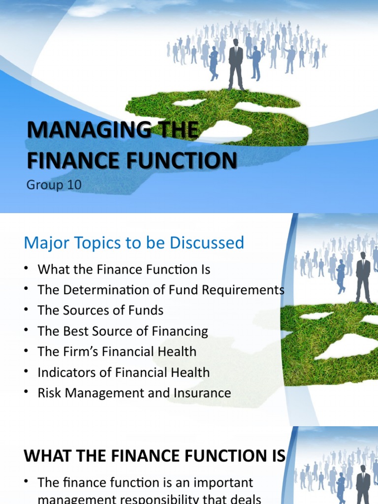 Managing The Finance Function Managing The Finance Function: Group 10 ...