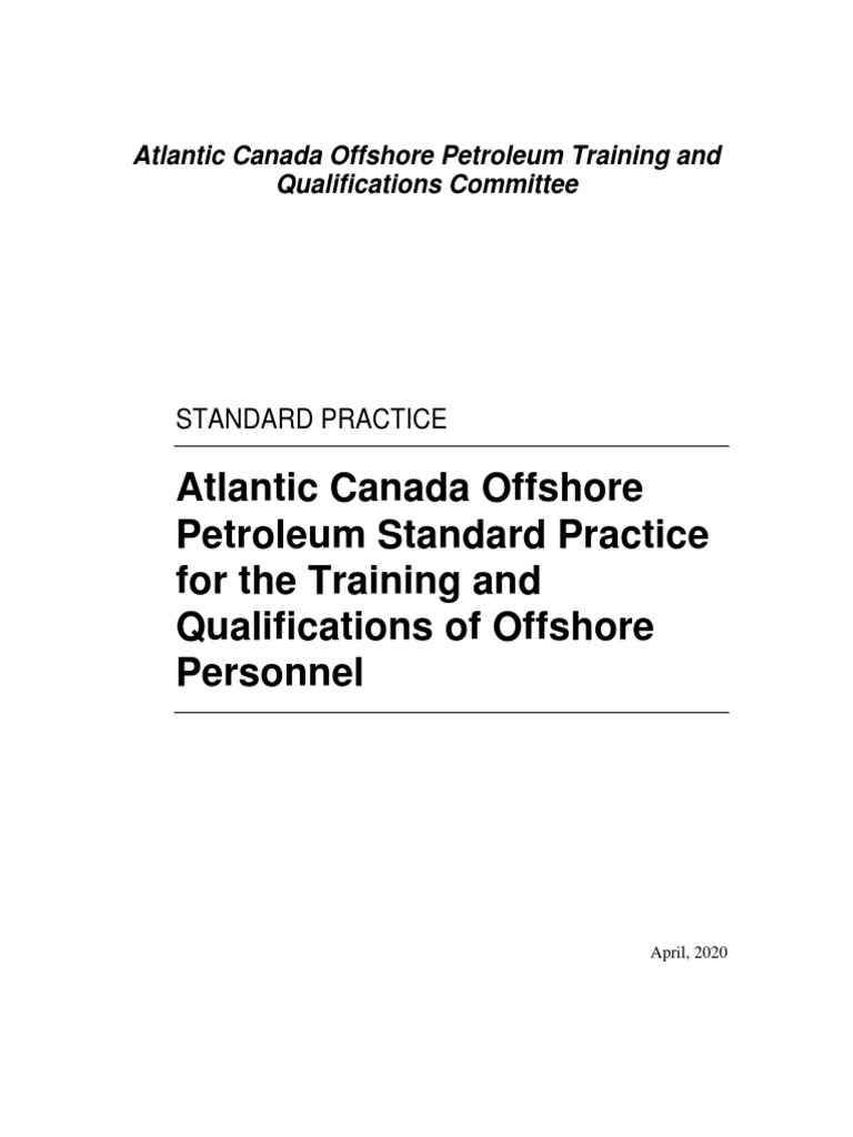 Atlantic Canada Offshore Petroleum Standard Practice For The Training ...