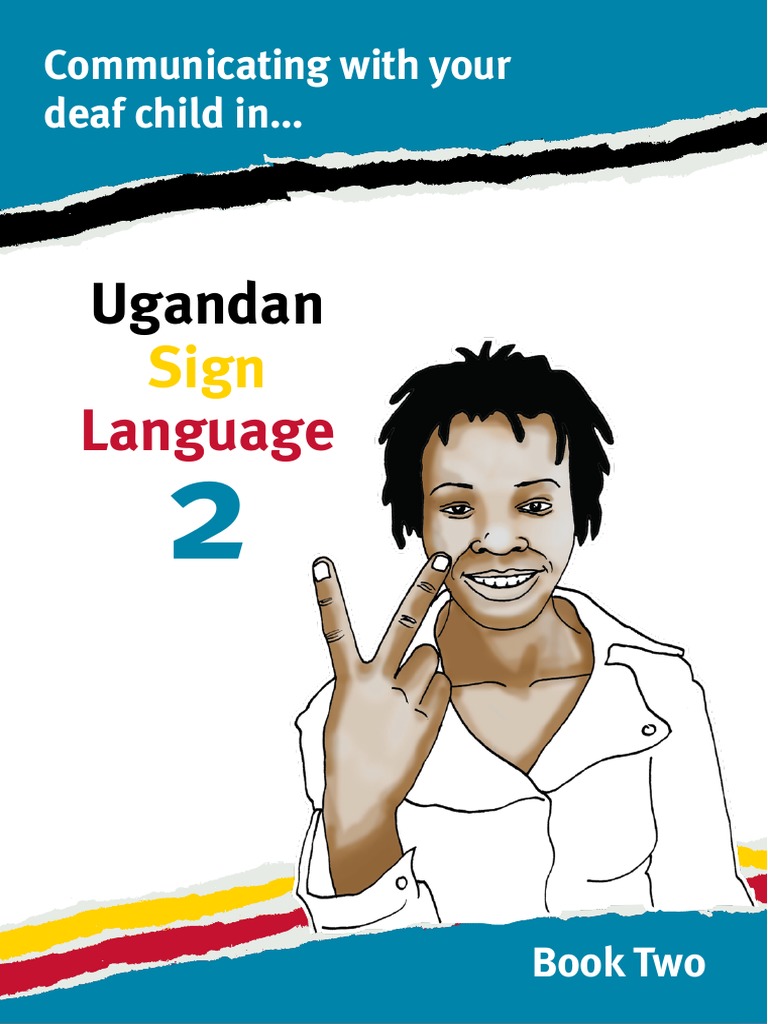 Ugandan Sign Language Book 2 | PDF | Sign Language | Catholic Church