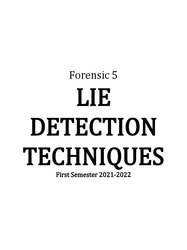 LIE Detection Techniques: Forensic 5 | PDF | Polygraph | Trials