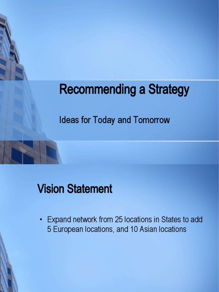 Recommending A Strategy: Ideas For Today and Tomorrow | PDF