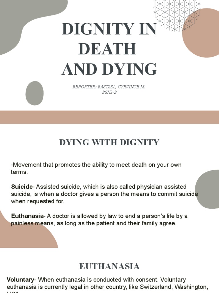 Dying with Dignity: Ethics and Practices | PDF | End Of Life Care ...