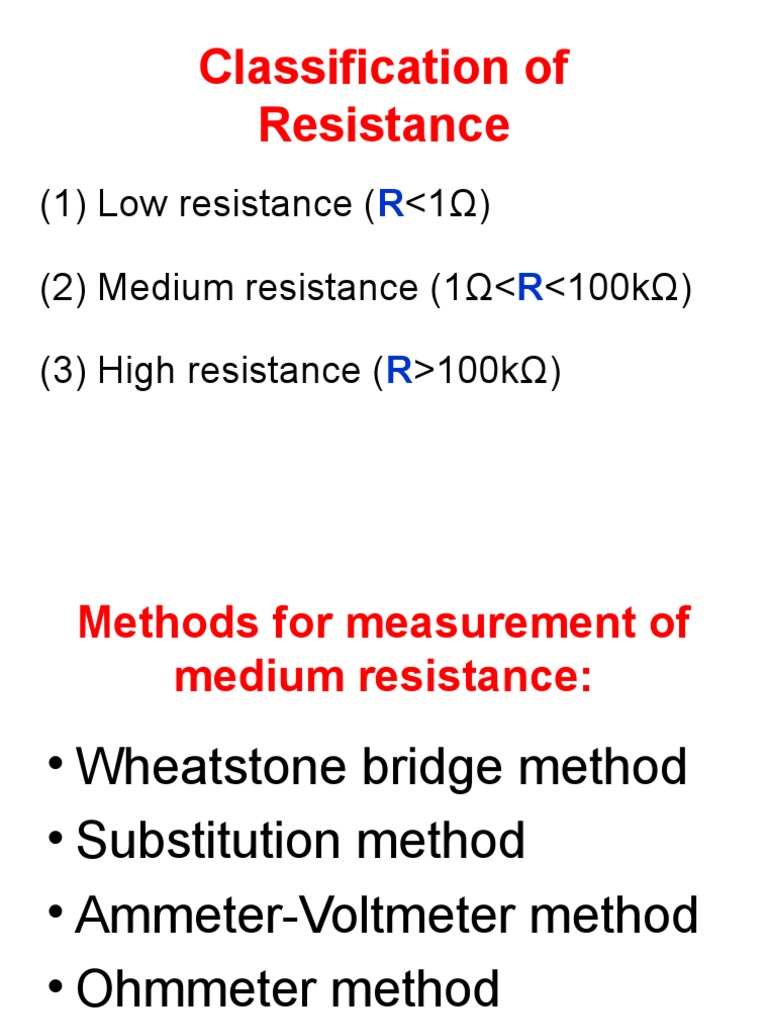 Classification of Resistance: (1) Low Resistance ( 100k ) | PDF ...