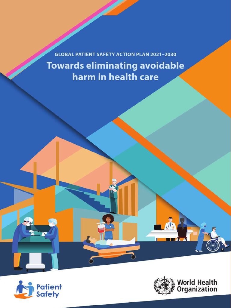 Global Patient Safety Action Plan 2021-2030 | PDF | Patient Safety ...