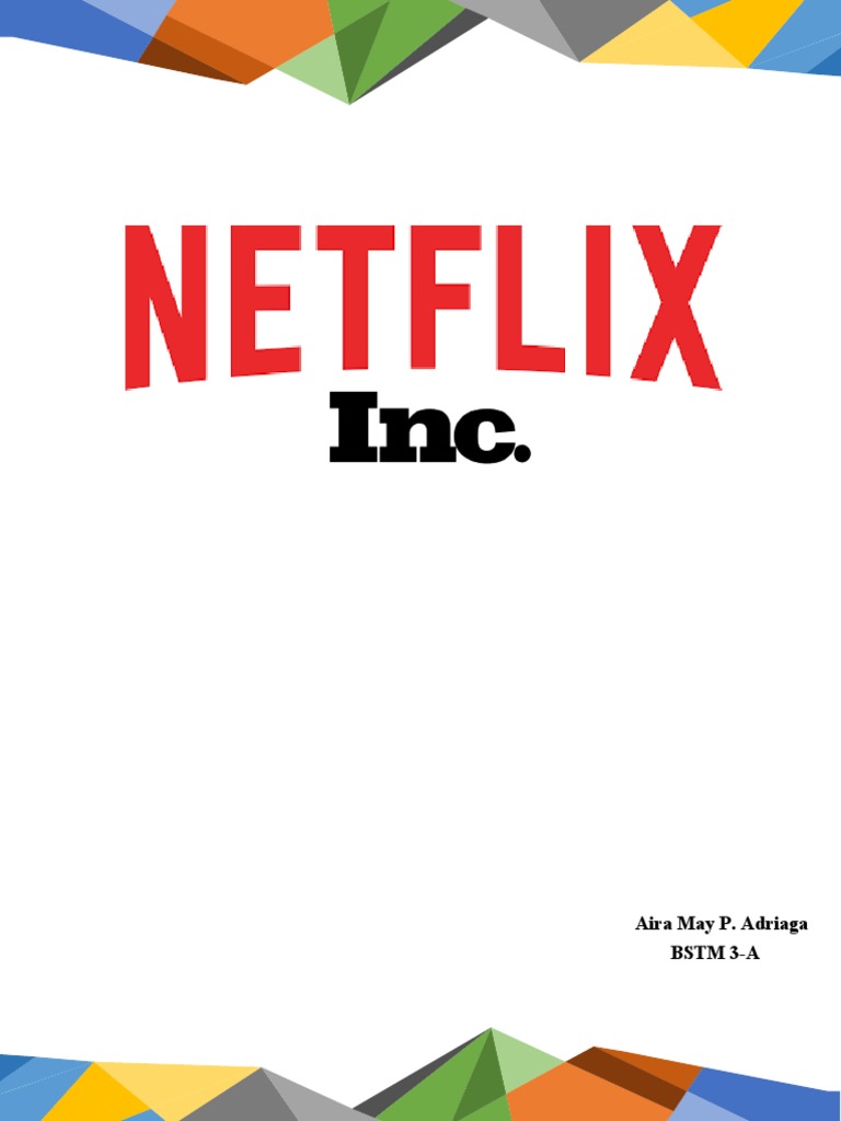 Strategic Analysis and Recommendations for Netflix to Achieve Future ...
