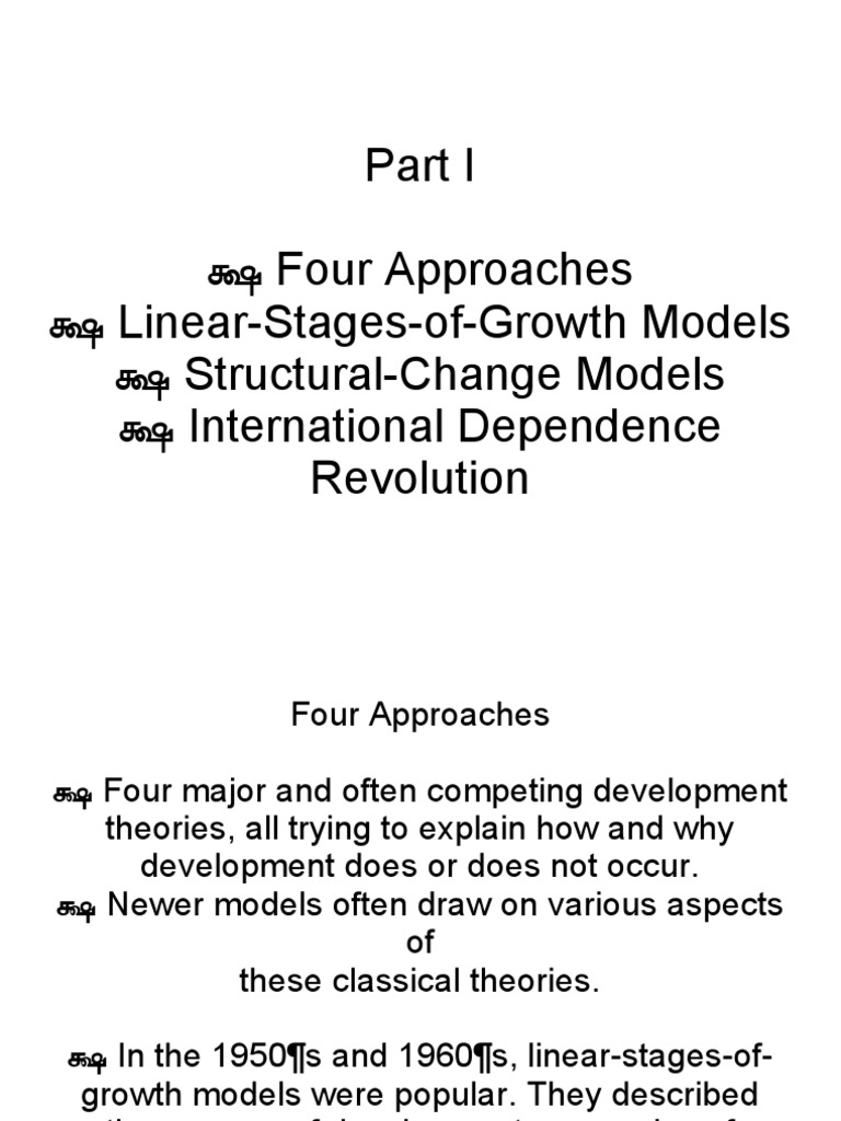 Four Approaches Linear-Stages-of-Growth Models Structural-Change Models ...