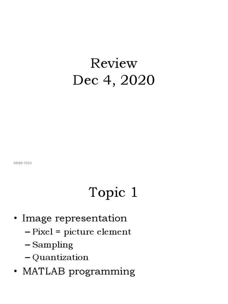 Review Dec 4, 2020: MSBD 5010 | PDF | Data Compression | Filter (Signal ...