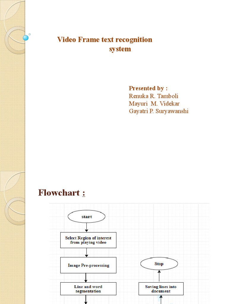 Video Frame Text Recognition System: Presented by | PDF | Artificial ...
