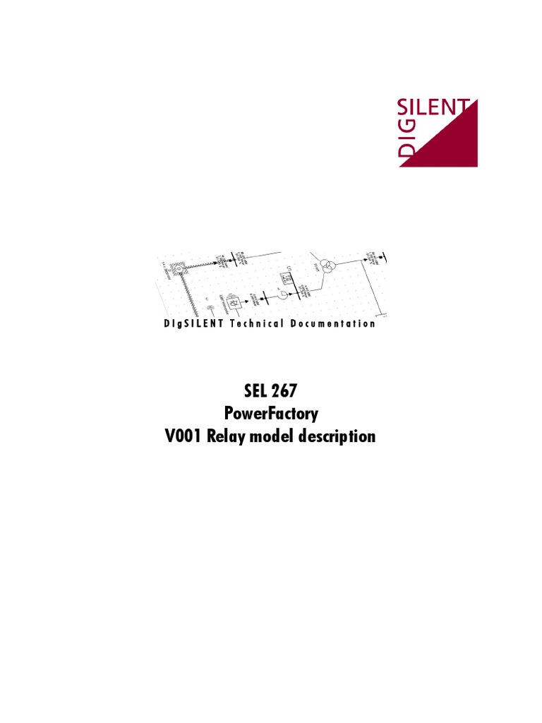 Sel 267 Powerfactory V001 Relay Model Description: Digsilent Technical ...