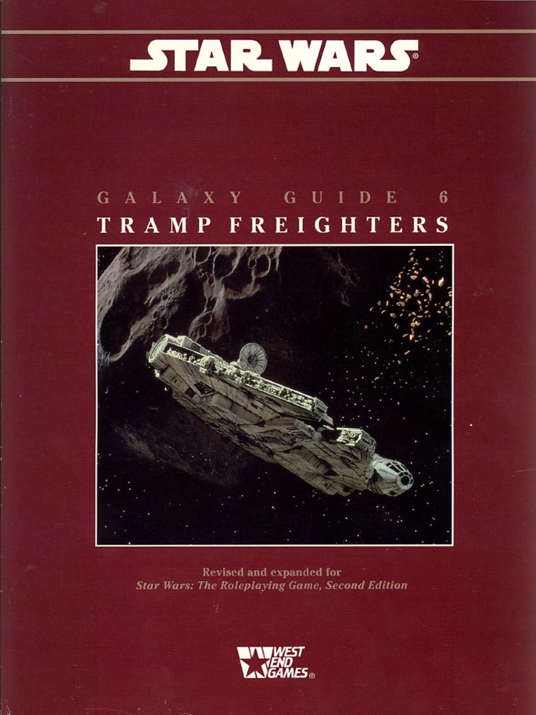 Star Wars WEG RPG (D6) - Galaxy Guide 06 (2nd Ed) - Tramp Freighters ...