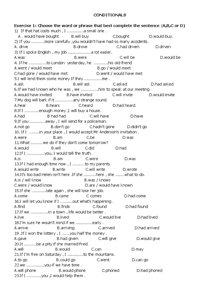 Conditionals Exercise 1: Choose The Word or Phrase That Best Complete ...