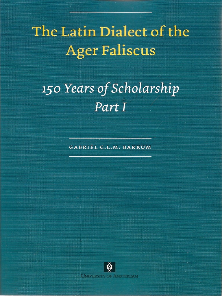 The Latin Dialect of The Ager Faliscus (Faliscan) | PDF | Linguistic ...