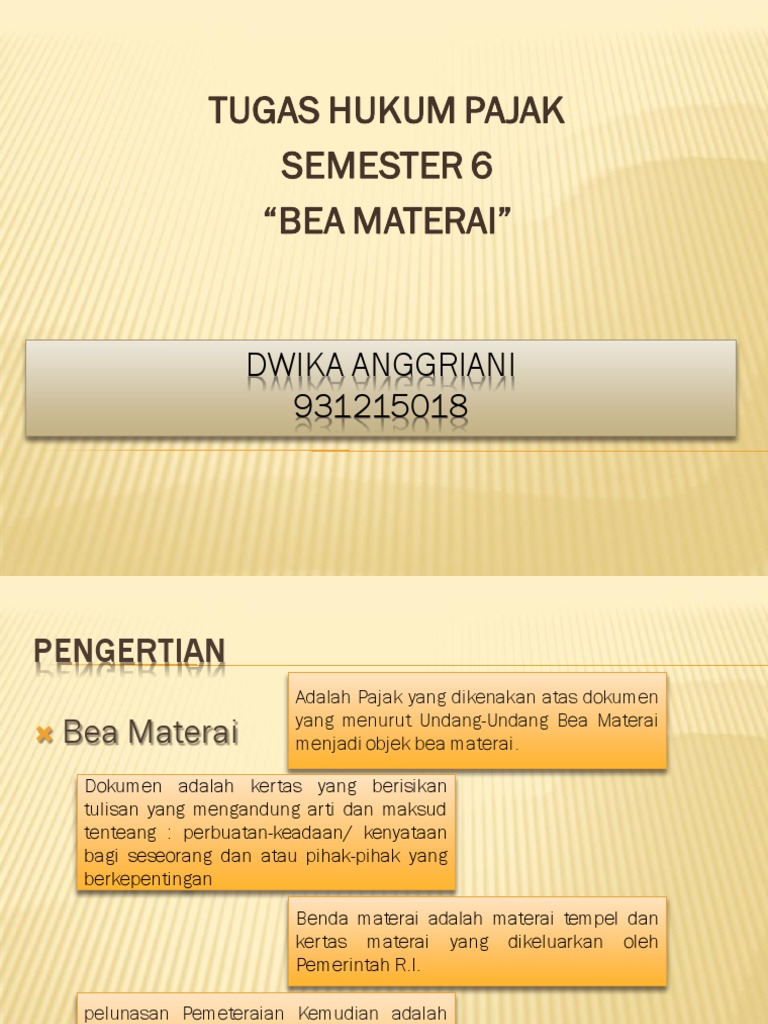 DWIKA Anggriani (931215018) PPT H.pajak Bea Materai | PDF | Ilmu Sosial ...