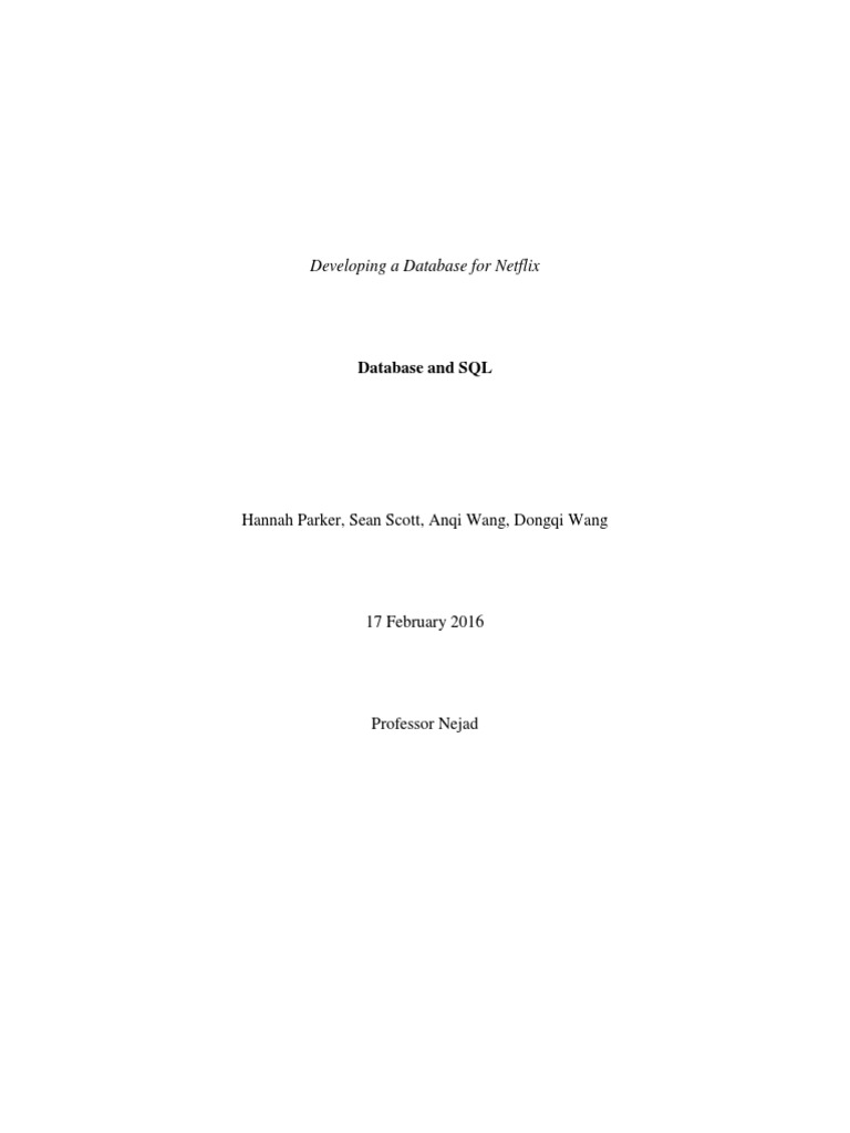 Developing A Database For Netflix | PDF | Databases | Netflix