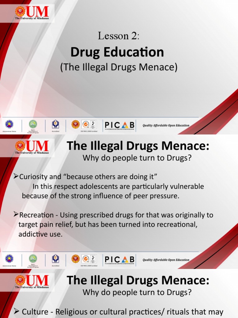 Lesson 2: (The Illegal Drugs Menace) : Drug Education | PDF