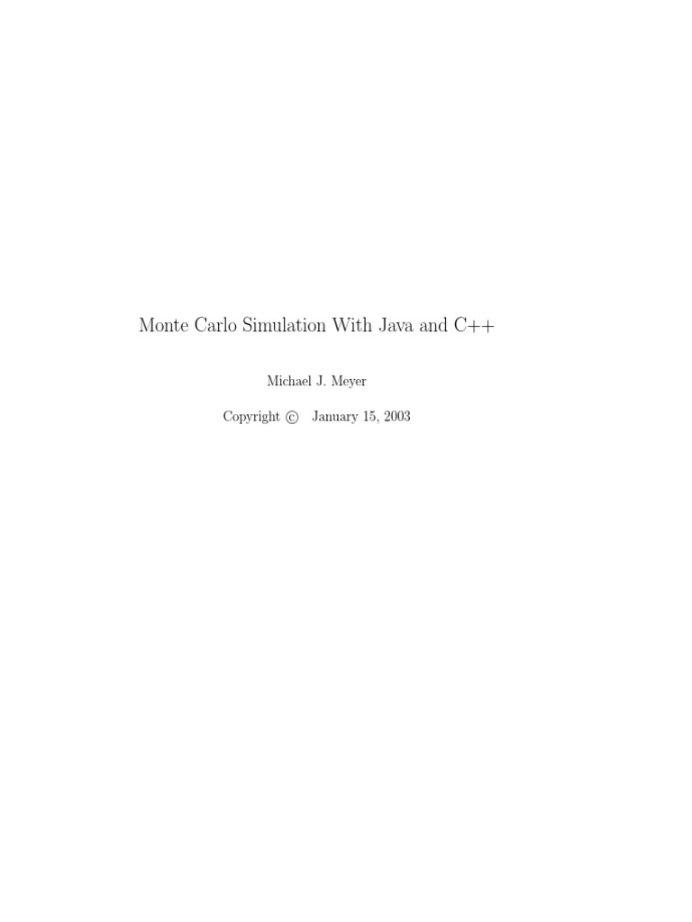 Monte Carlo Simulation With Java and C++: Michael J. Meyer | PDF ...