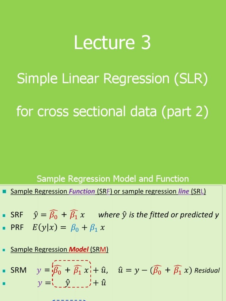 Econometrics Lecture 3 Simple Linear Regression (SLR) For Cross ...