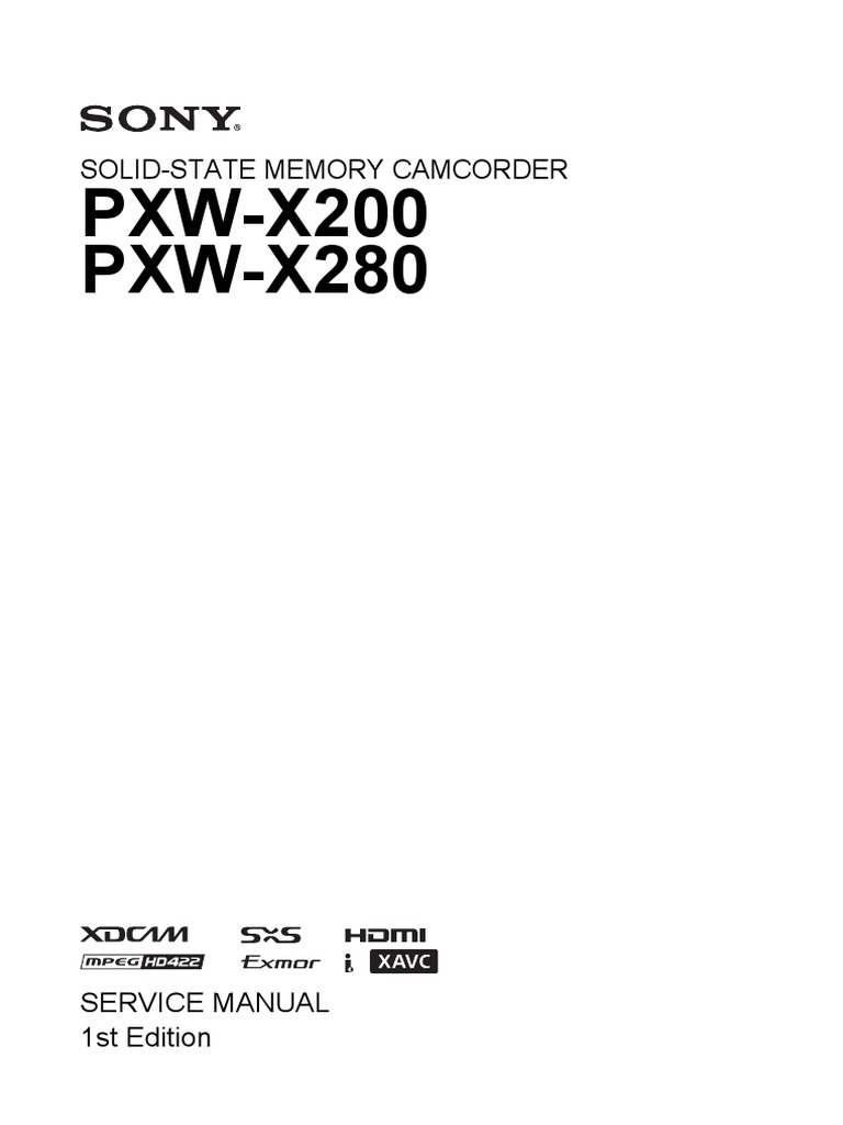 Sony pxw-x200 pxw-x280 SM | PDF