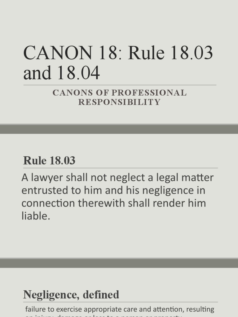 Rule 18.03 and 18.04 of CPR Ethics | PDF | Negligence | Lawyer