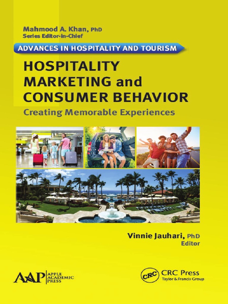 Hospitality Marketing and Consumer Behavior Creating Memorable ...