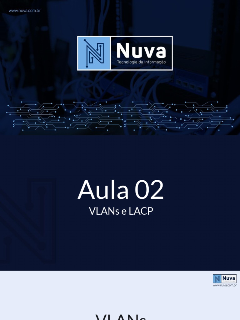 Nuva Huawei RTotal Aula02 Slide01 VLAN LACP | PDF | Comutador de rede | Rede de computadores