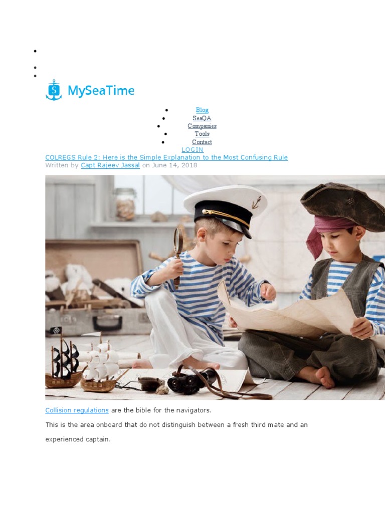 COLREGS Rule 2: Here Is The Simple Explanation To The Most Confusing ...